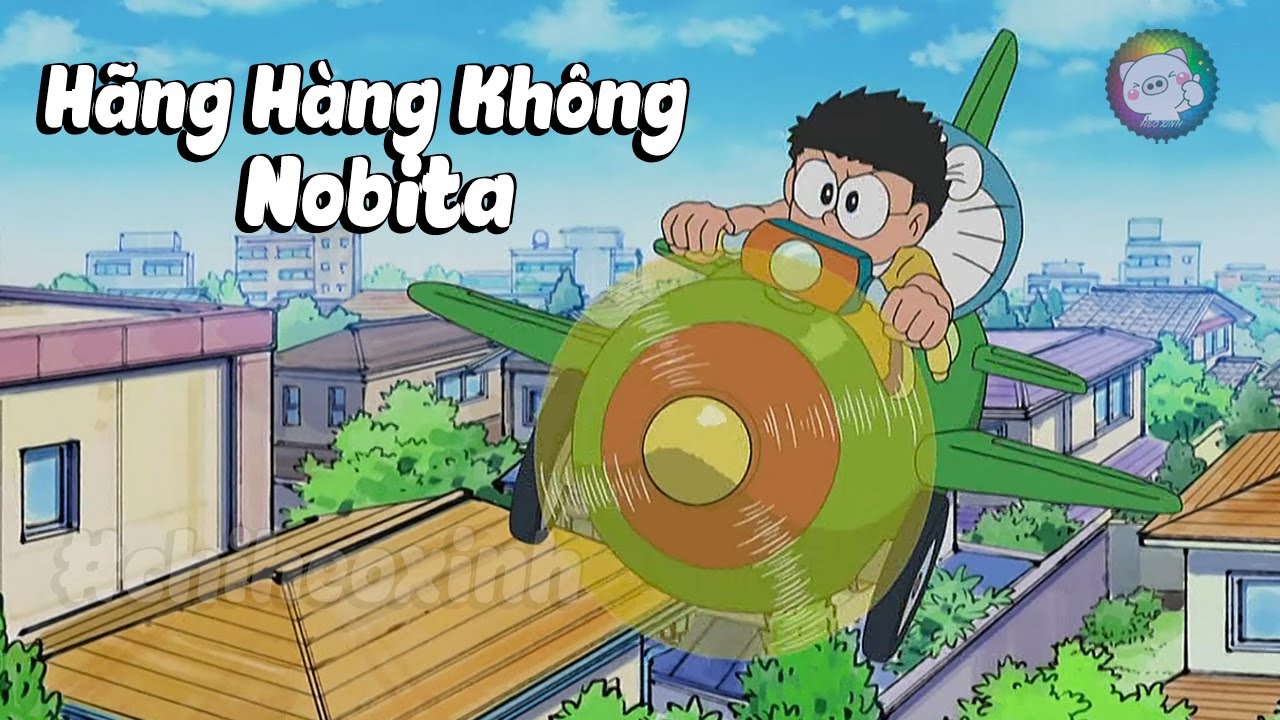 Review Doraemon - Phi Công Nobita Lái Máy Bay Chở Doraemon | # ...