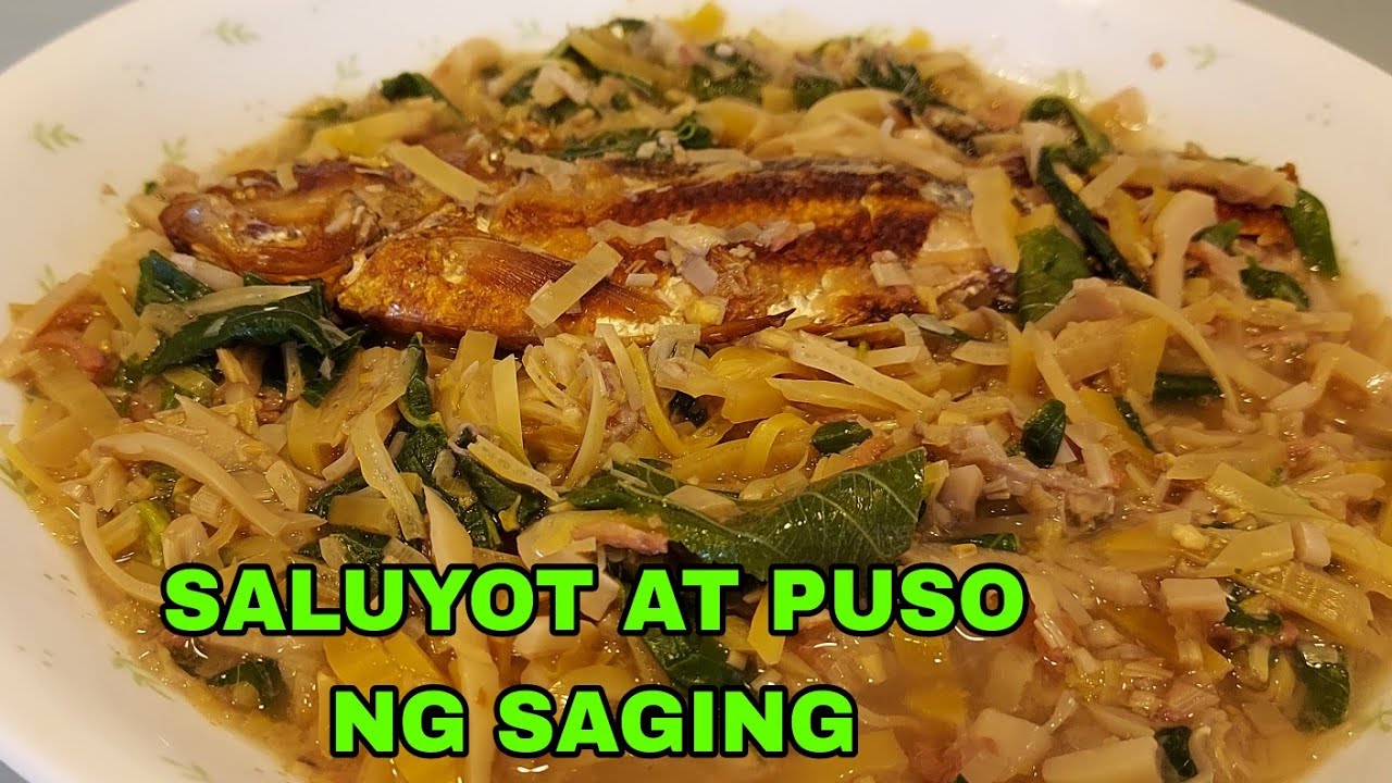 Ito Ang Simpleng Luto Ng Saluyot w/ Puso Ng Saging/Banana Blossom ...