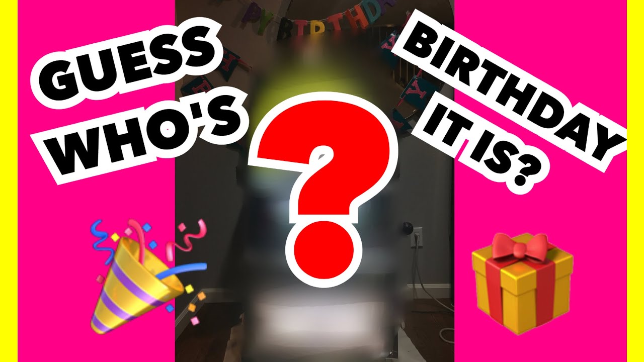 🎰🎉GUESS WHO'S BIRTHDAY IS TODAY? 🎰🎉 - YouTube