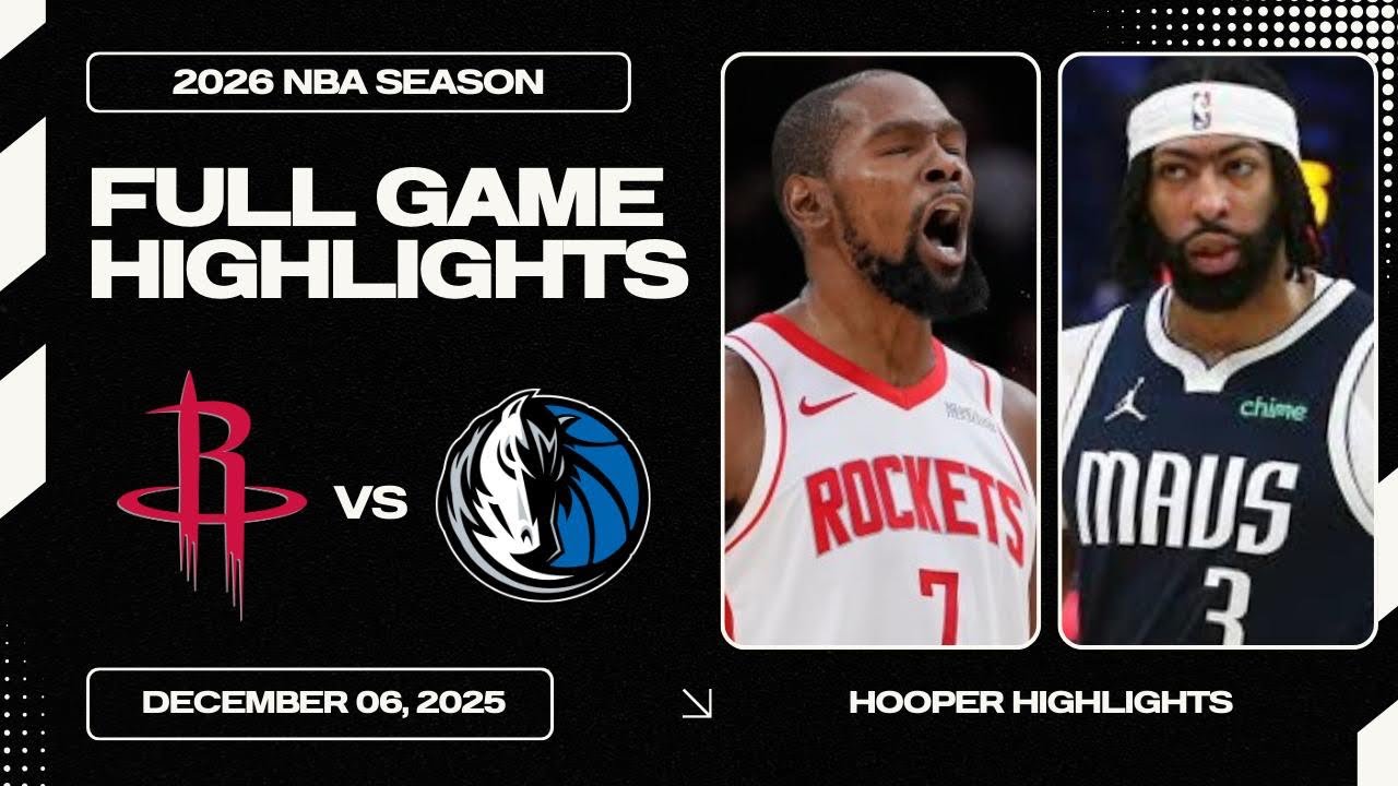 Dallas Mavericks vs Houston Rockets Full Game Highlights | Dec 6 | 2026 ...