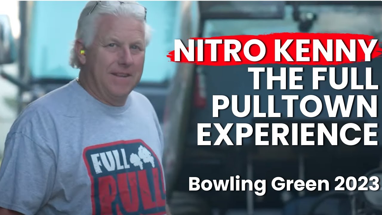 Nitro Kenny: The Full Pulltown Experience Recap, Exhibition Pass, and Prep! Pulltown Tractor ...
