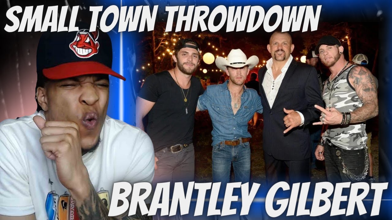 COUNTRY SCEEZ! BRANTLEY GILBERT - SMALL TOWN THROWDOWN (FT. JUSTIN ...