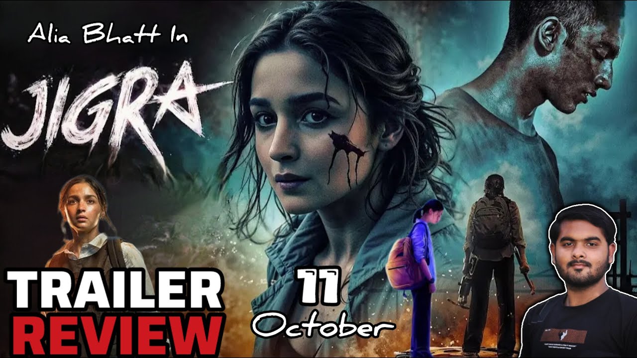 Jigra Official Trailer | Alia Bhatt | Vedang Raina | Aj Bolta Hai ...