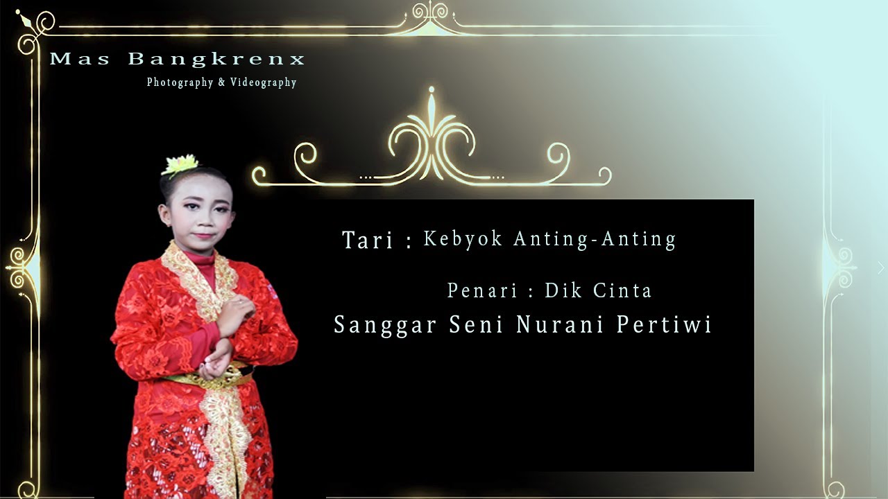 Tari Gebyok Anting-Anting || Seni dan Budaya - YouTube