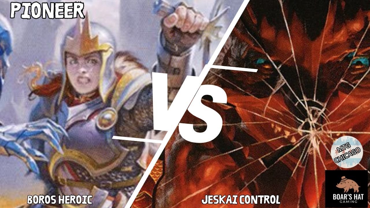 Boros Heroic VS Jeskai Control [MTG Pioneer] - YouTube