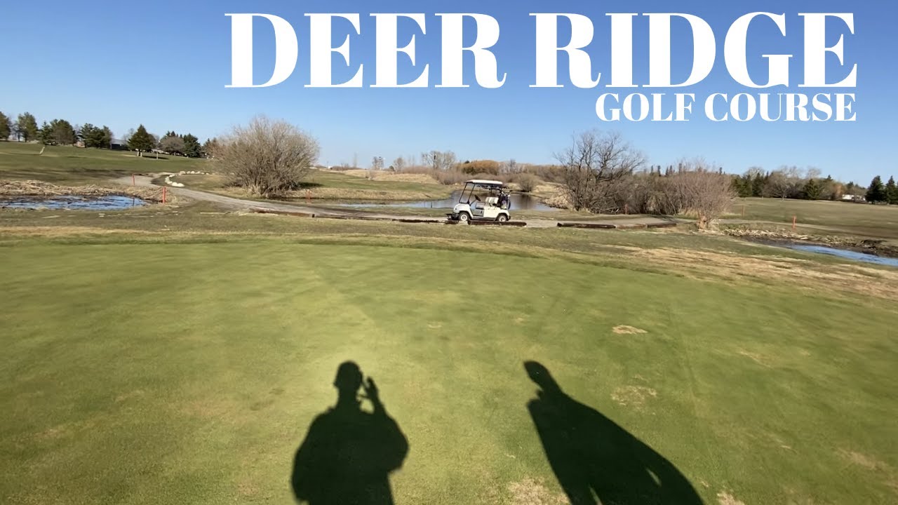 First Nine Holes of the Season W/ POPS | Deer Ridge Golf Course - YouTube