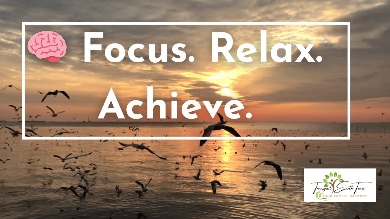 FOCUS | RELAX | WORK | STUDY — Deep Focus Music for Productivity & Calm ...