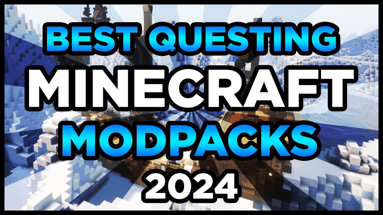 Best Questing Minecraft Modpacks 2024! (Top 5 Questing Minecraft ...