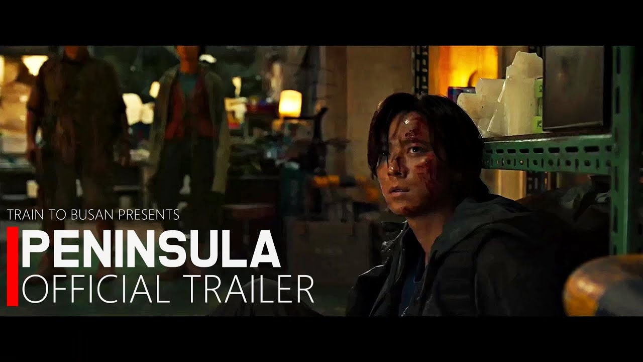 Train to Busan Presents: Peninsula - Official Trailer (2020) HD! - YouTube