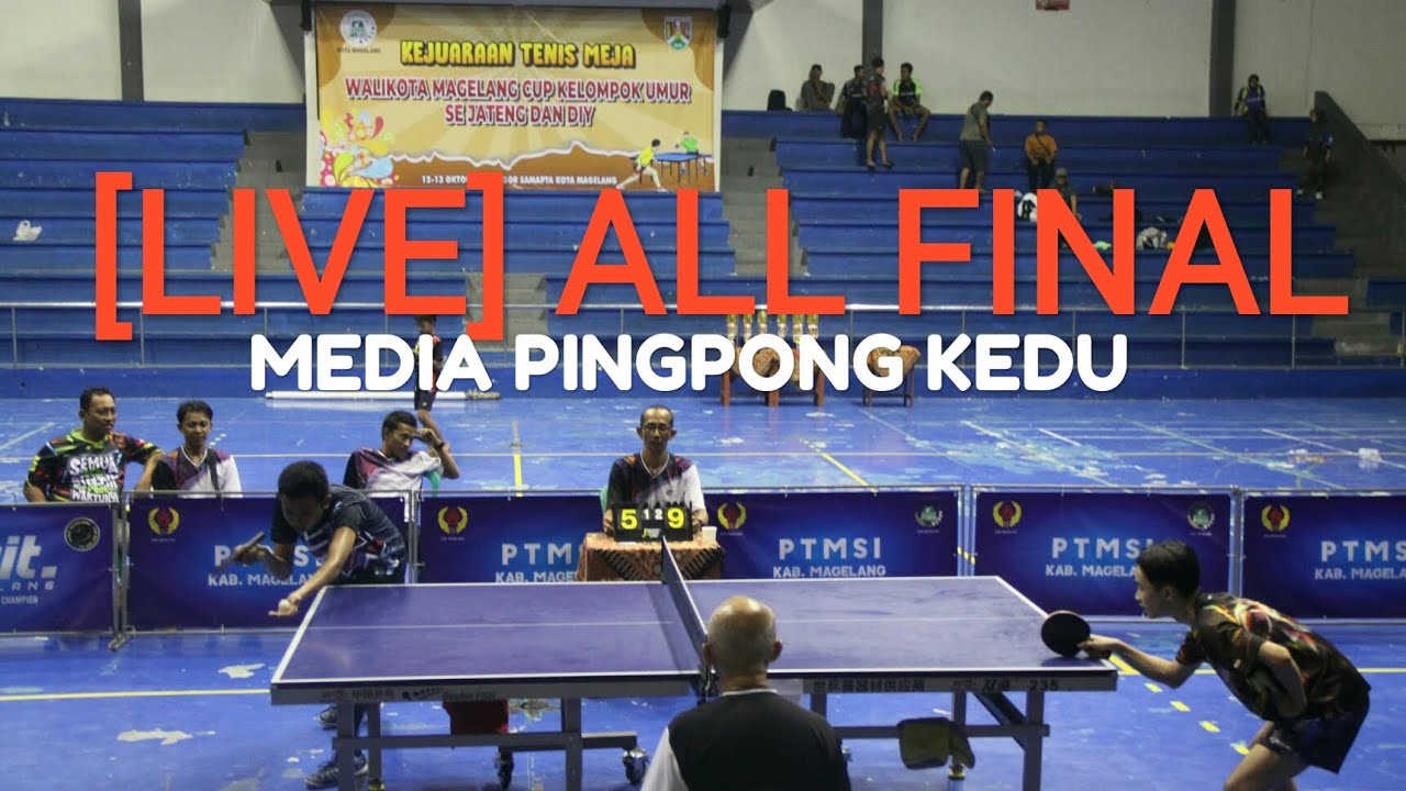[LIVE] FULL MATCH (SEMIFINAL -FINAL) KEJUARAAN TENIS MEJA WALIKOTA ...