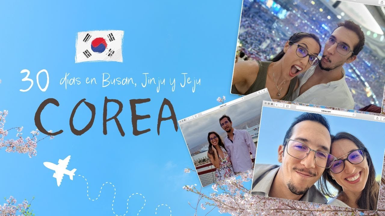 30 días en Busan, Jinju y Jeju | MagaZinema en Corea | K-influencer ...