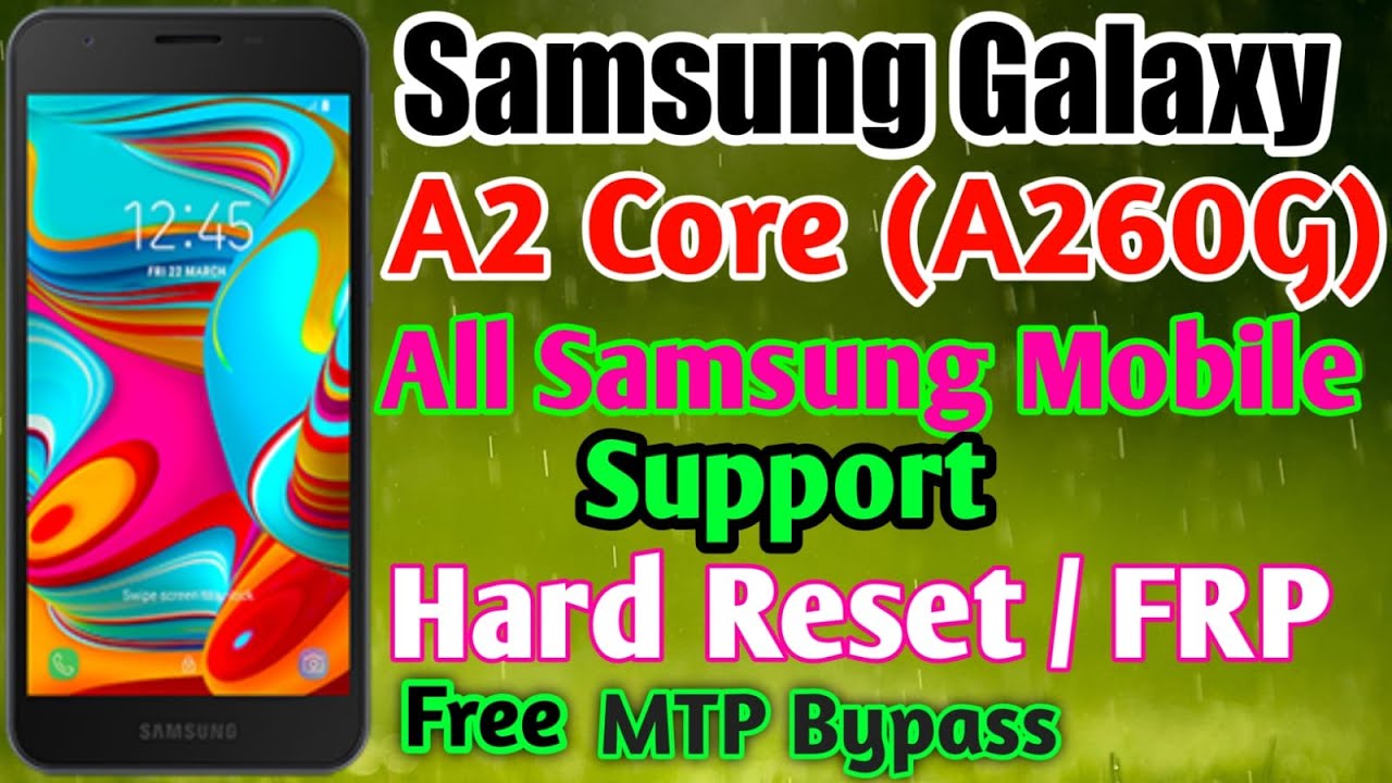 Samsung A2 Core (SM-A260G) Hard Reset || Samsung A2 Core Password Unlock Free Tool || Technical ...
