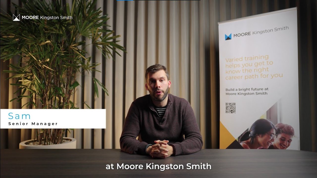 Meet Sam, Senior Manager at Moore Kingston Smith - YouTube