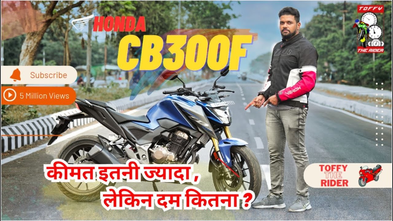 HONDA CB300 F Detailed Review II Test Ride II Feature Rich Package ...