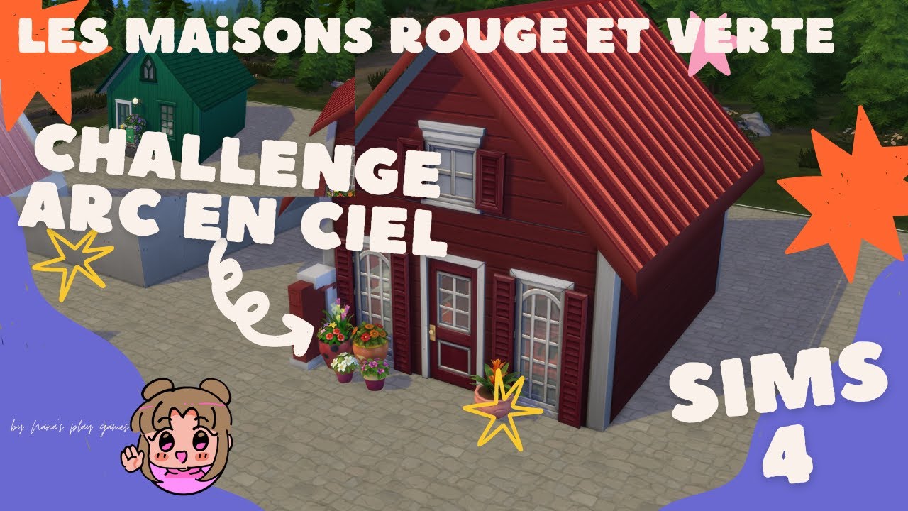 CHALLENGE ARC EN CIEL SIMS 4 Les maisons rouge et verte - YouTube