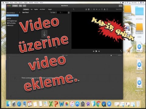 Youtube Yeni Başlayanlar İçin Video Üzerine (İçine) Video Ekleme-İMovie