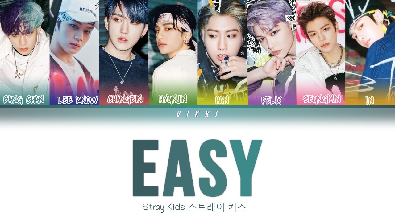 STRAY KIDS (스트레이키즈) - 'EASY' (Color Coded Lyrics) - YouTube