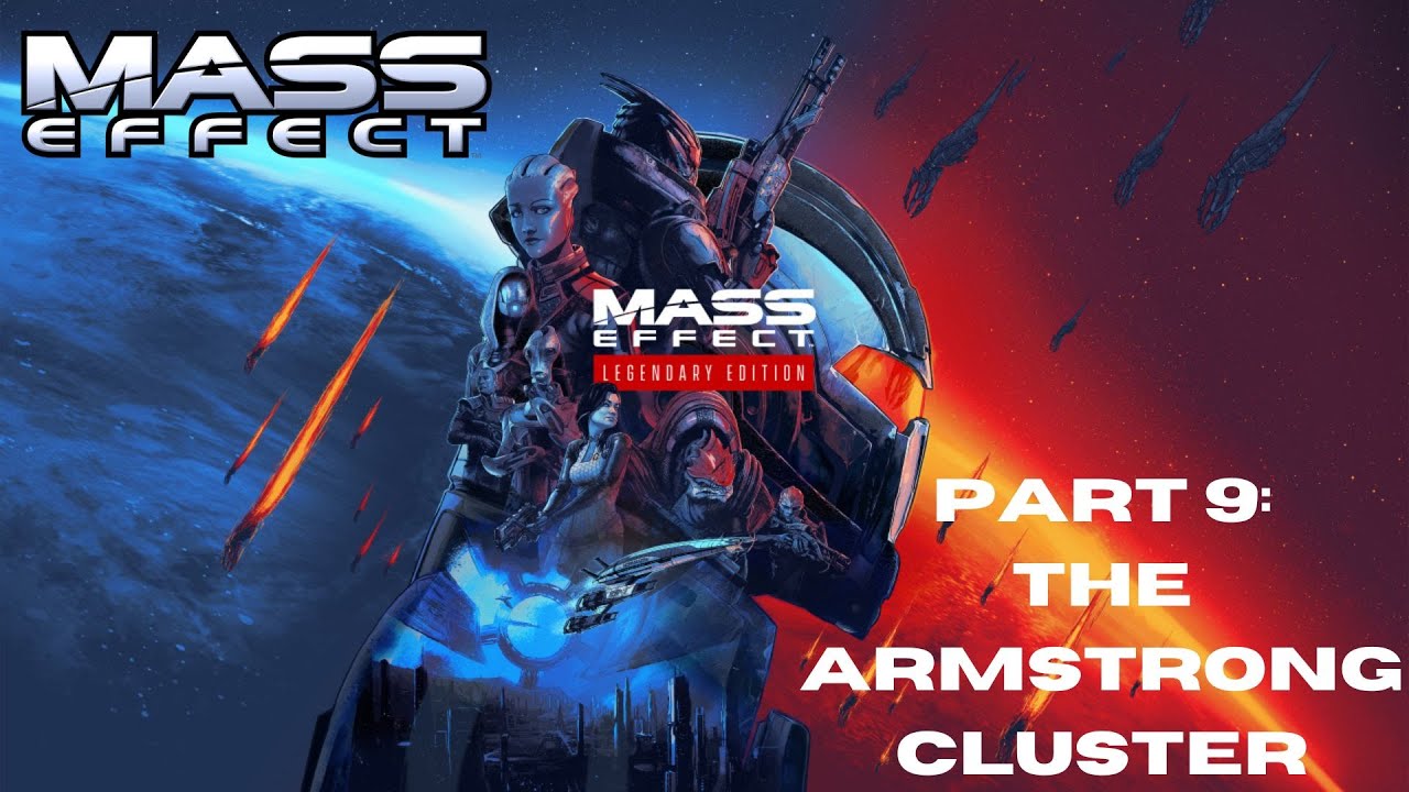 Mass Effect Legendary Edition - ME1 Part 9: Armstrong Cluster Geth ...