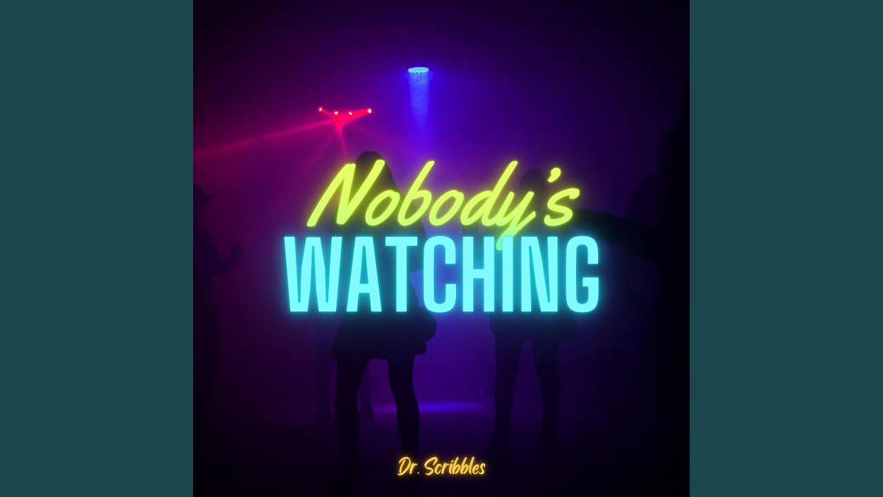 Nobody's Watching (Instrumental) - YouTube