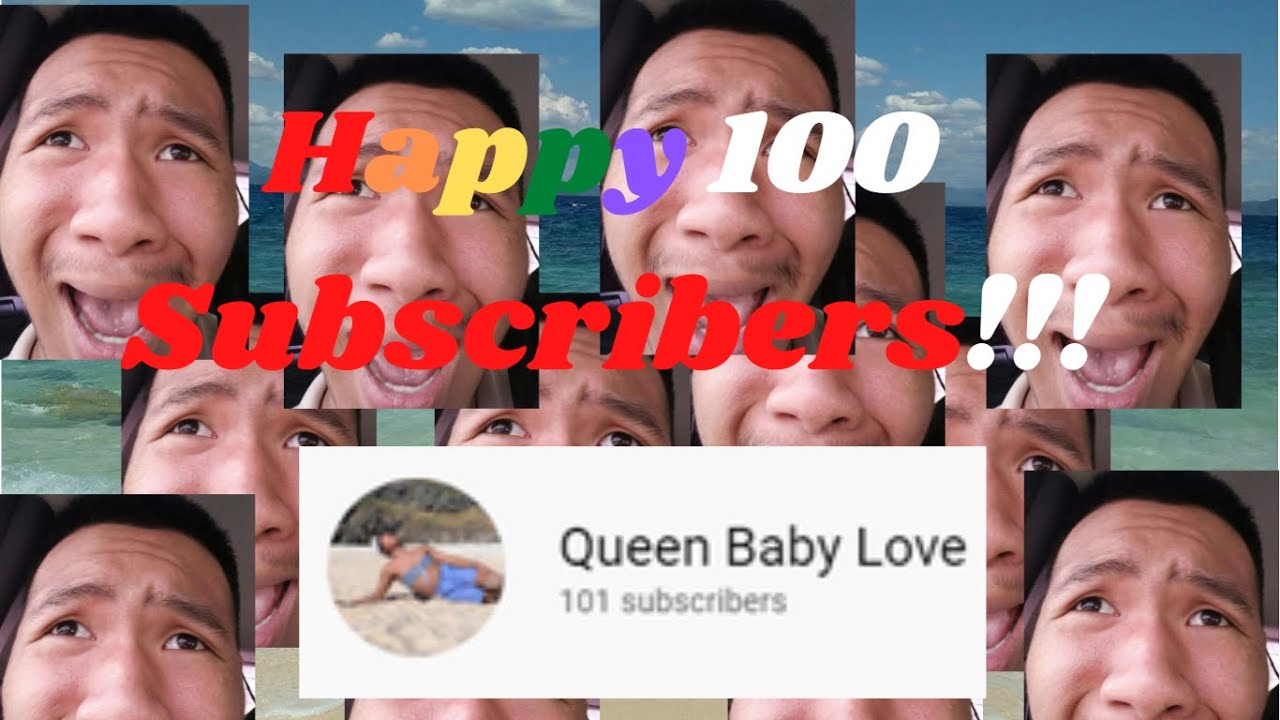 Happy 100 Subscribers!!! - YouTube