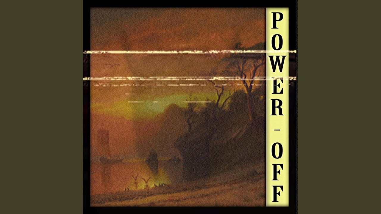 Power Off - YouTube