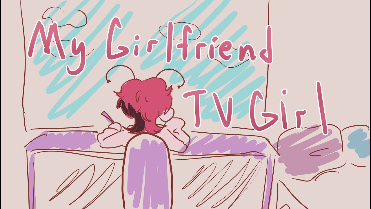 My Girlfriend TV Girl animation - YouTube