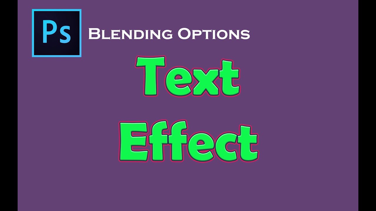 Text Effects Blending Options Photoshop Beginner Tutorial S1 E2 YouTube text-effects-blending-options-photoshop-beginner-tutorial-s1-e2-youtube