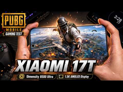 XIAOMI 17T PUBG Gaming Test | Dimensity 8500 Ultra, 1.5K AMOLED Display