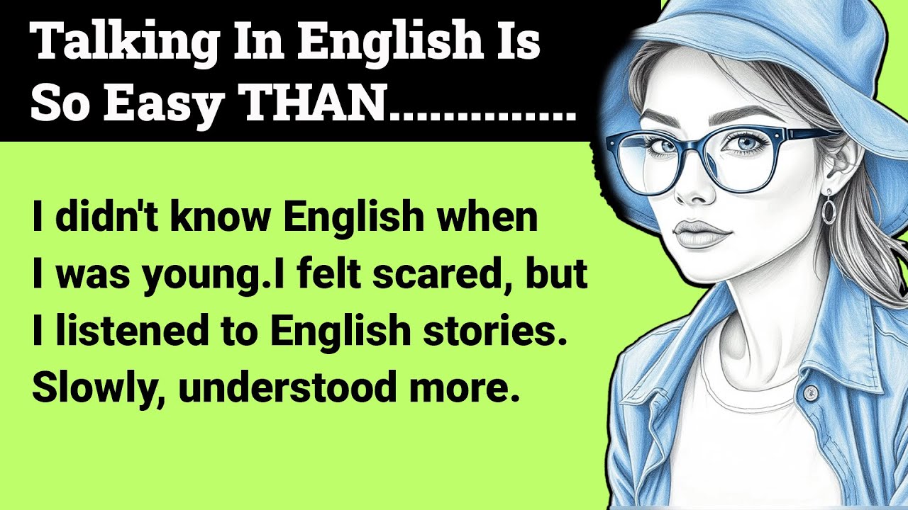 Talking In English Is So Easy | Graded Reader | Improve Your English | Listen And Practice - YouTube