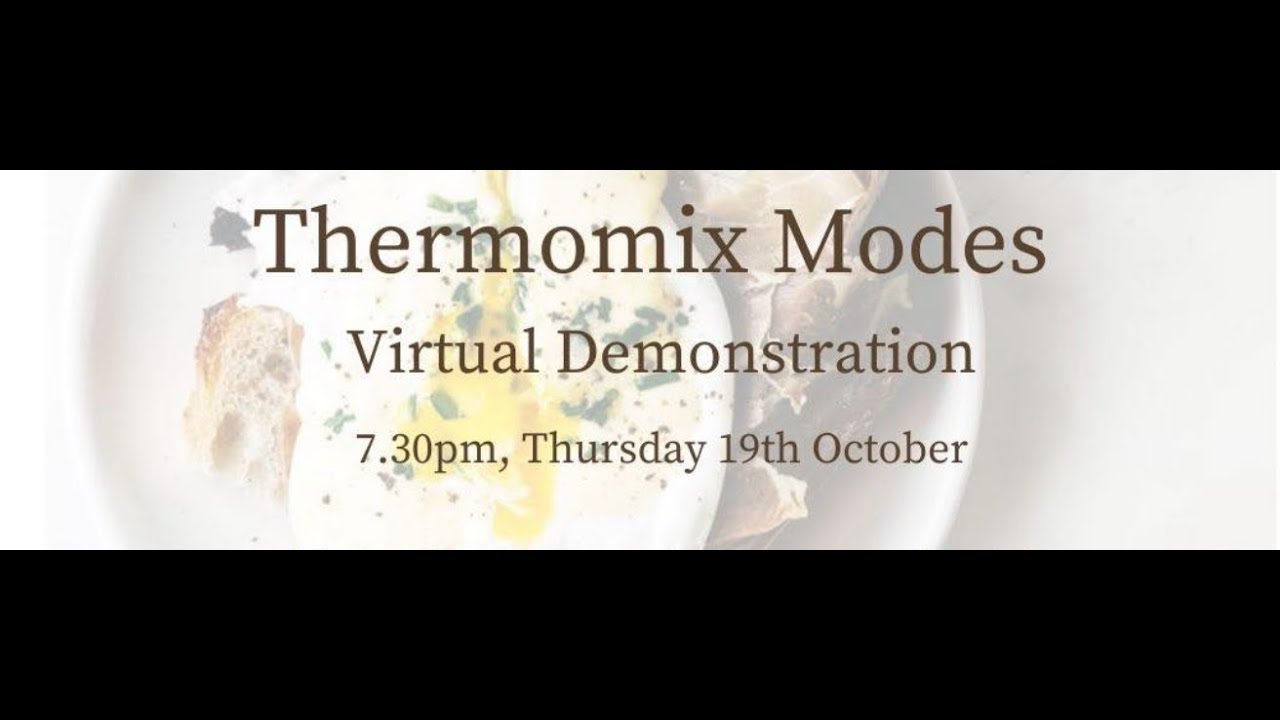 Thermomix®️ TM6 Modes virtual cooking class - YouTube
