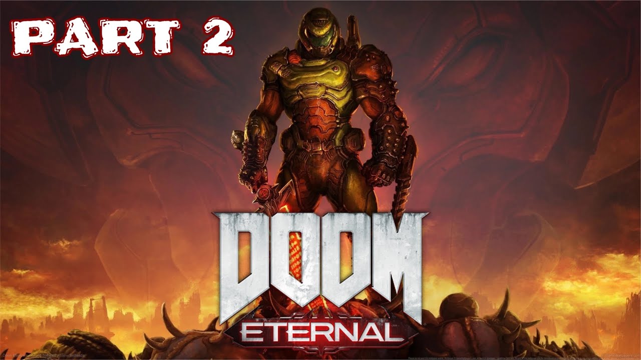 Expanding Our Search Area | DOOM ETERNAL Walkthrough Part 2 - YouTube