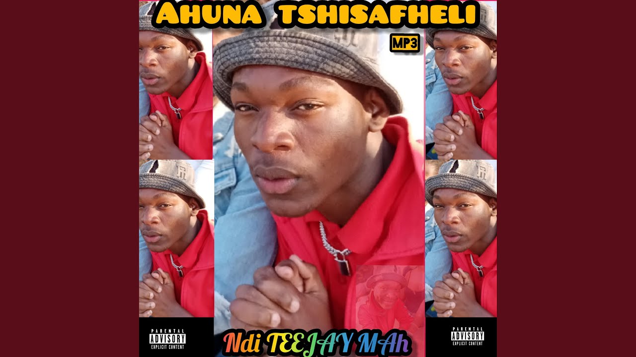 AHUNA TSHISAFHELI - YouTube Music