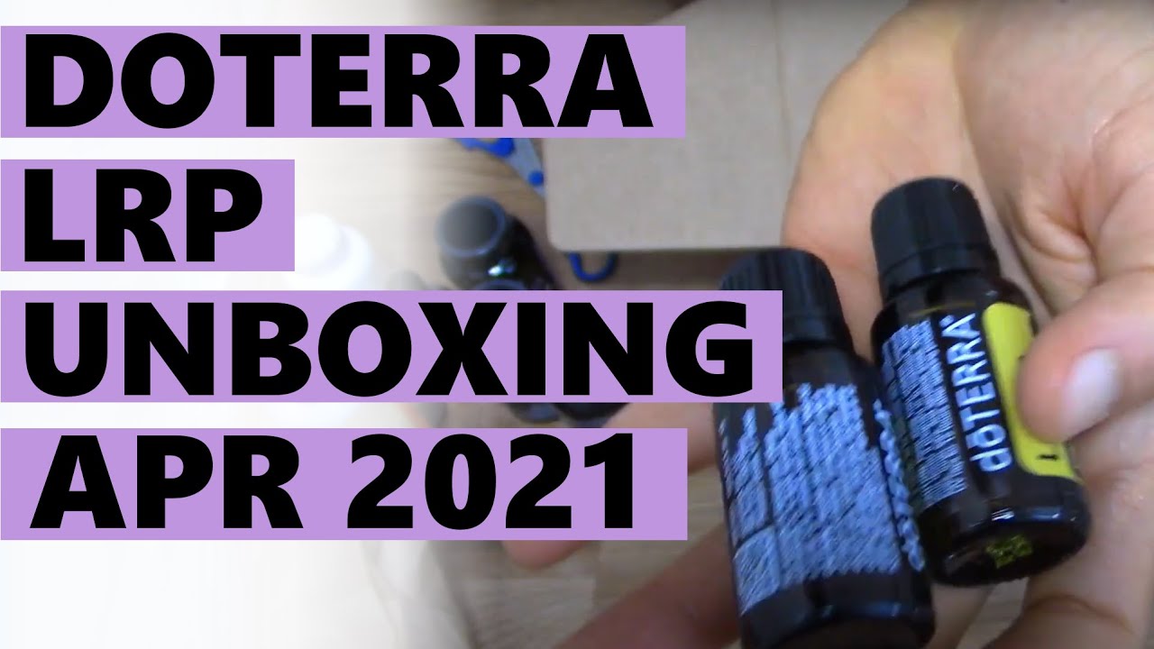doTERRA LRP: Excellent Unboxing For April 2021 - YouTube