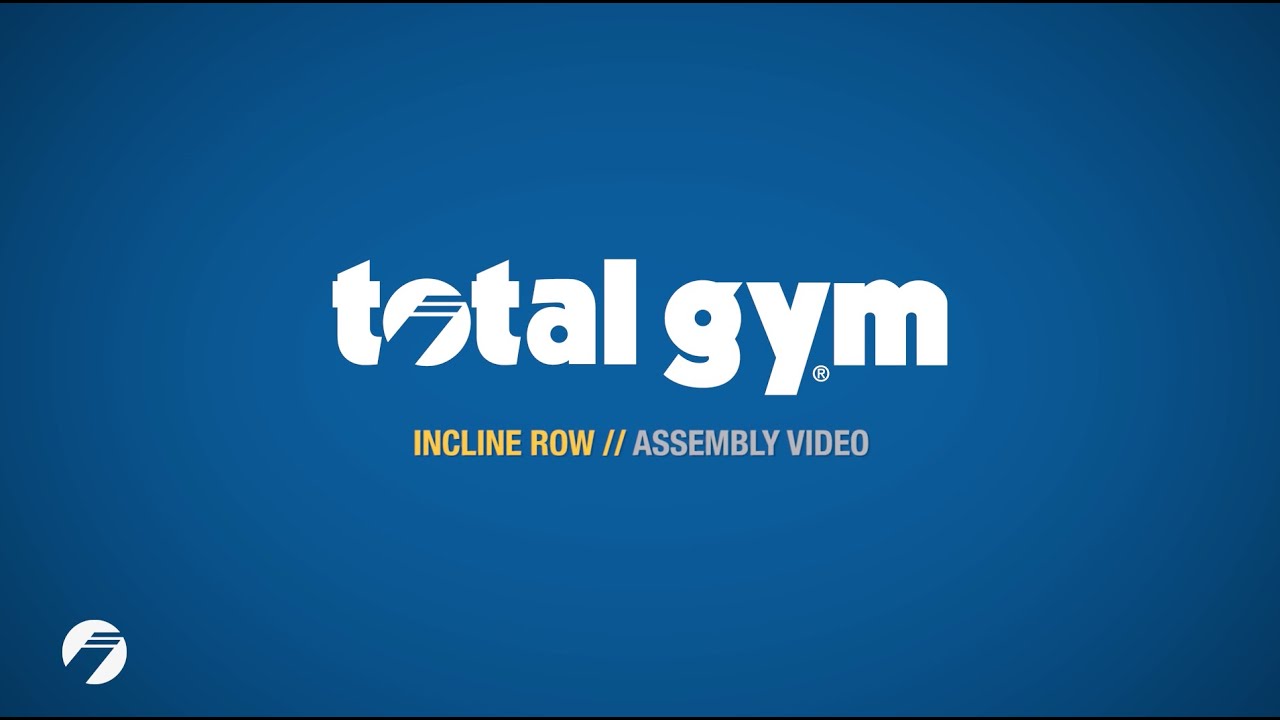 Total Gym® Incline Row // Assembly Video - YouTube