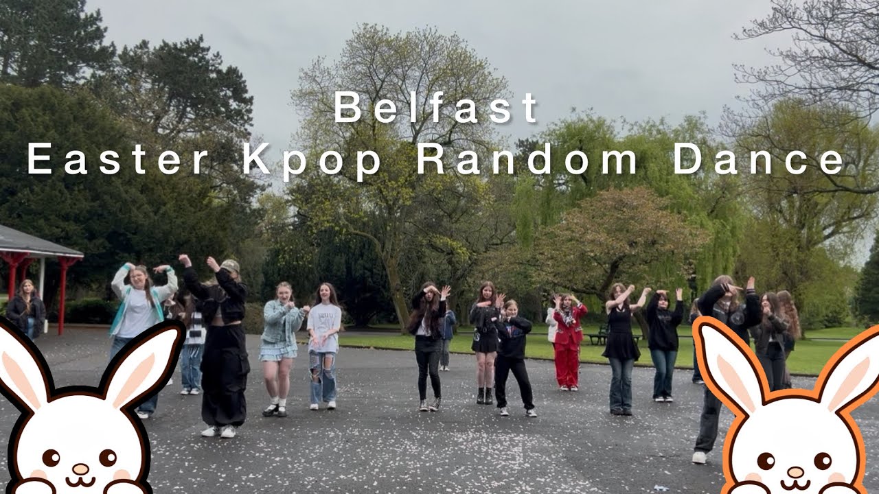 (Belfast) Kpop Public Random Dance - Easter Edition - YouTube