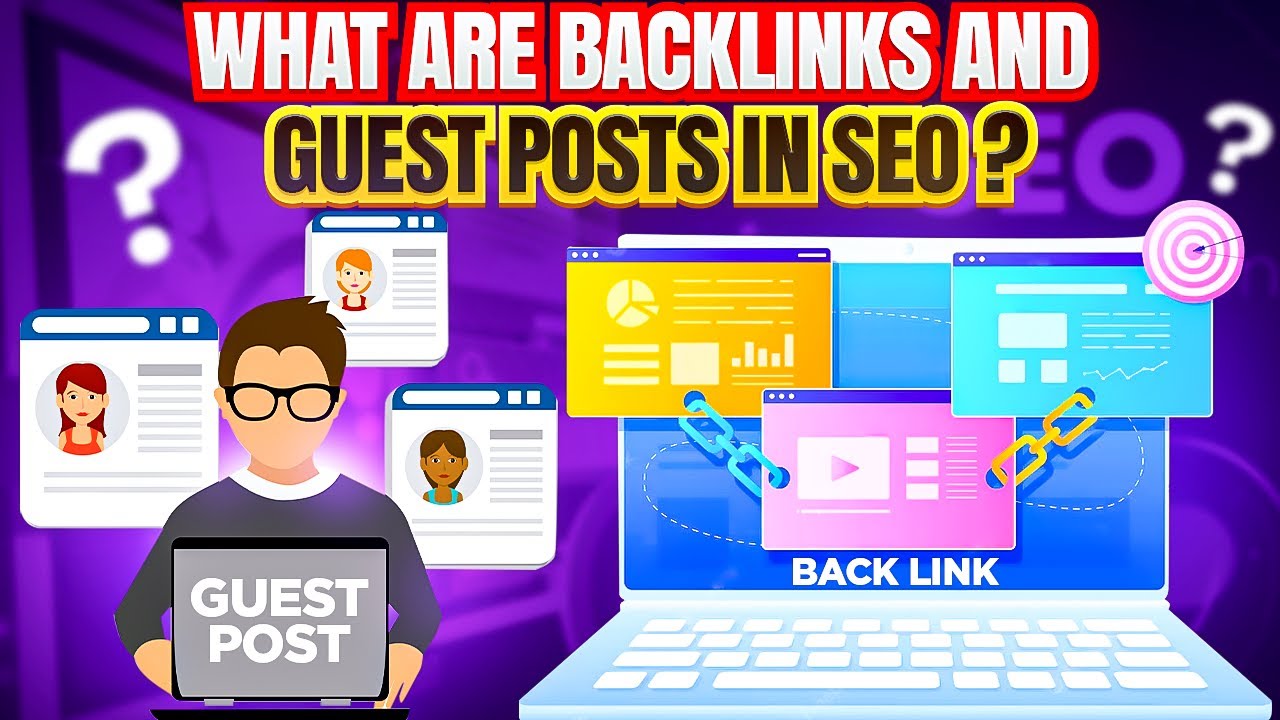 What Are Backlinks and Guest Posts in SEO ? - YouTube
