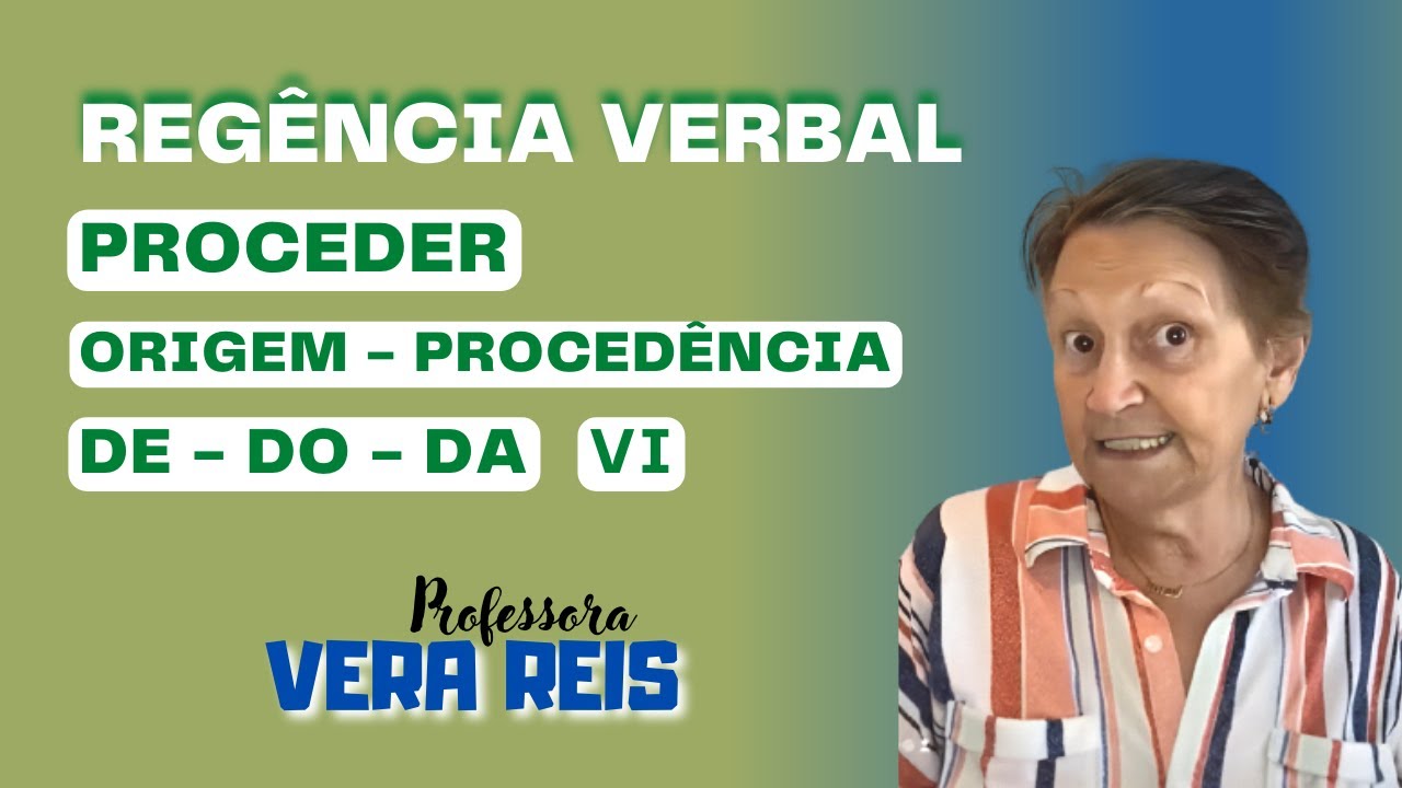 Regência Do Verbo Proceder - LIBRAIN