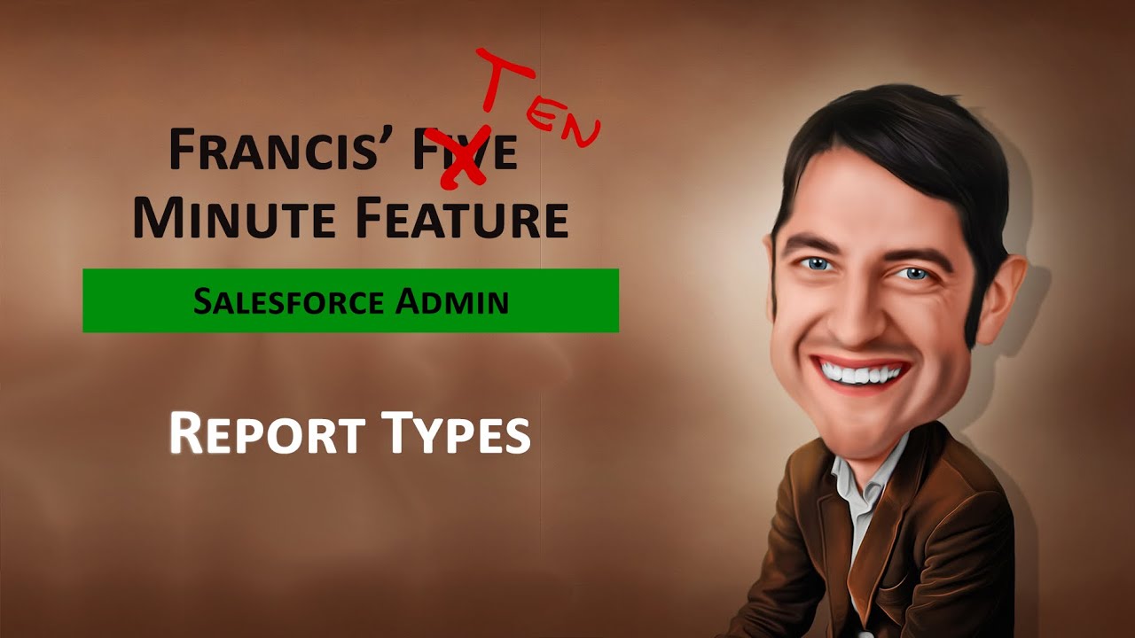 Salesforce Report Types In 10 Minutes YouTube salesforce-report-types-in-10-minutes-youtube