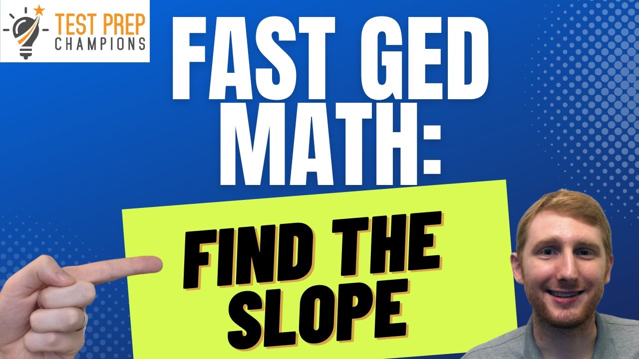 How to Find the Slope for GED Math [Fast Lesson] - YouTube