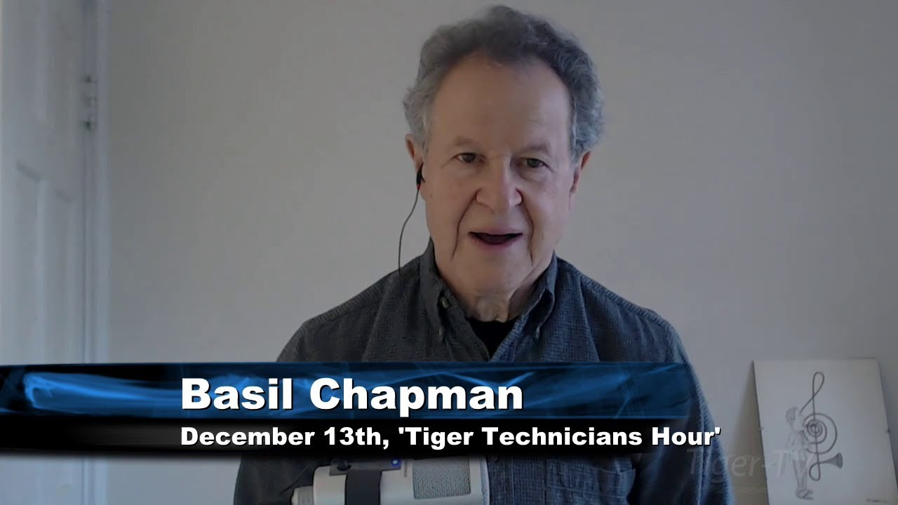 December 13th Tiger Technicians Hour with Basil Chapman on TFNN - YouTube