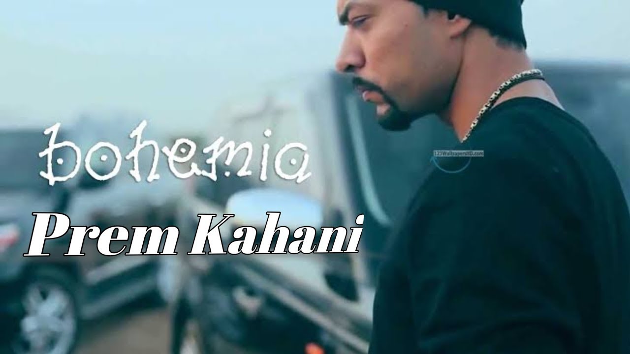 Prem Kahani Bohemia New Song| REMIX| MI AMOR X BOHEMIA| Raja Rani ...