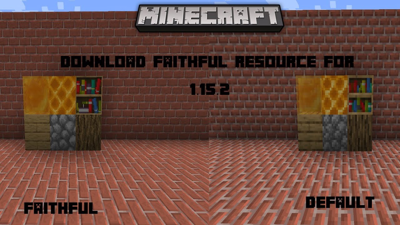 How to download Faithful Resource/Texture Pack for Minecraft 1.15.2 ...