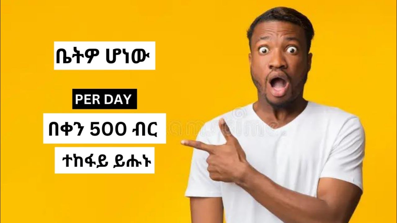 500 Birr በቀን woww Guys / 100 % Legit online work /try and thank Me ...