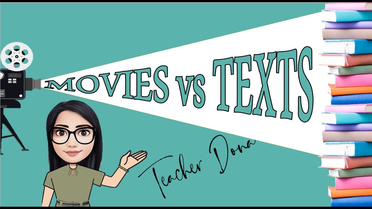 English 10 Quarter 1 Module 4: Movies Vs. Text - YouTube