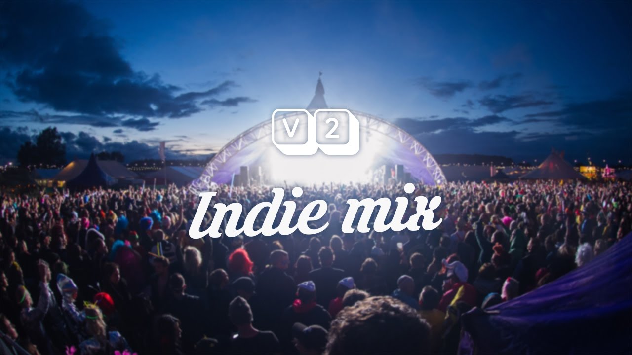 V2 Indie Mix - YouTube