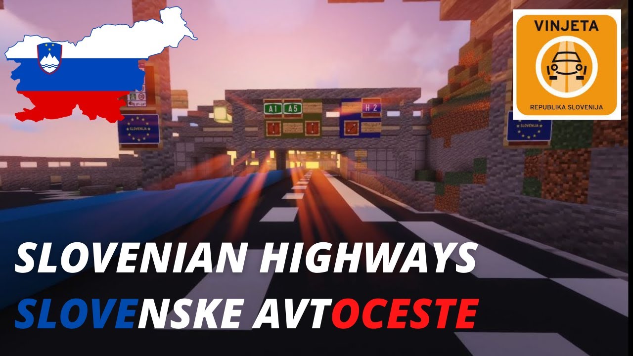 MINECRAFT SLOVENIAN HIGHWAYS A1 AND A2 / SLOVENSKE AVTOCESTE / Driving ...