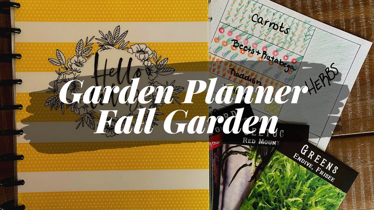 Fall Garden Plans | Gardening Planner - YouTube