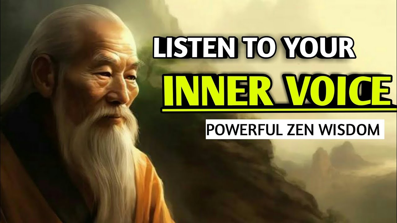 Discover the mind-blowing Zen Secret to Following Your Inner Voice ...