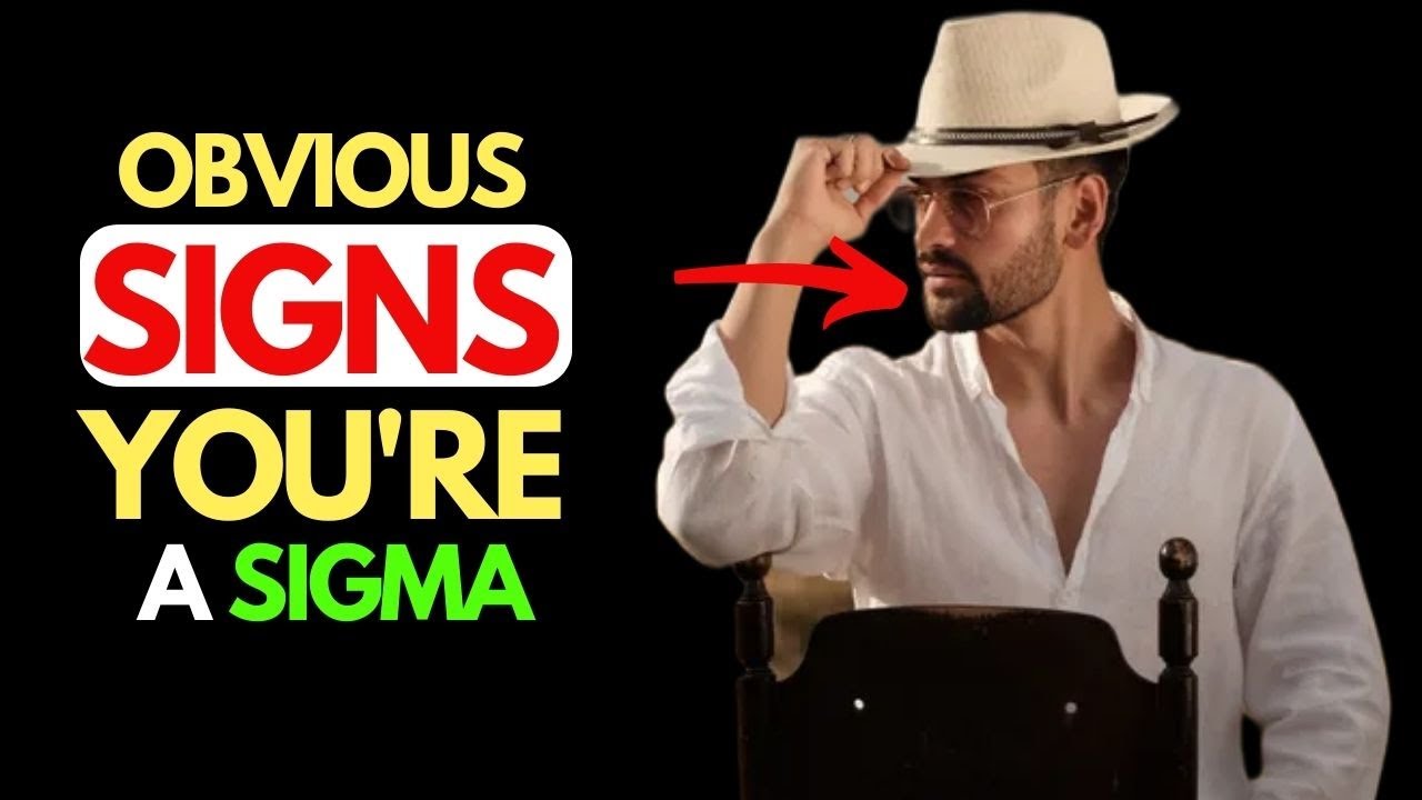 12 Obvious Signs You're A Sigma Male - YouTube