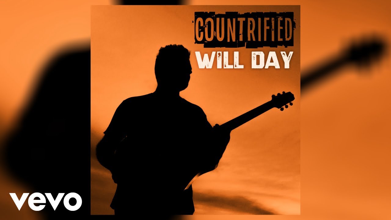 Will Day - Countrified (Official Audio) - YouTube